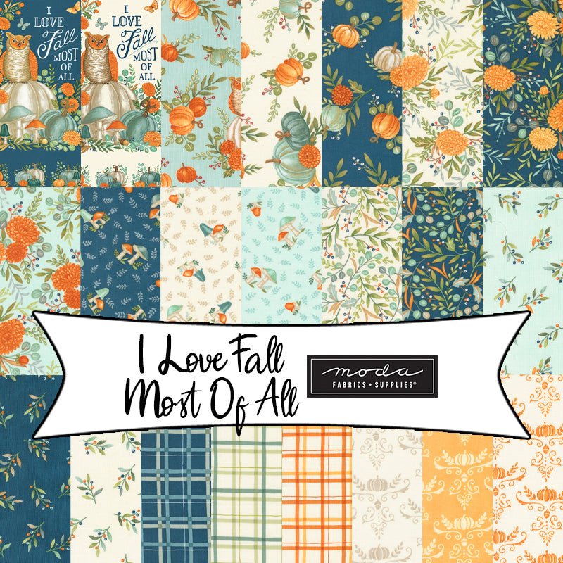 I Love Fall Most Of All by Deb Strain for Moda Fabrics – Fort Worth ...