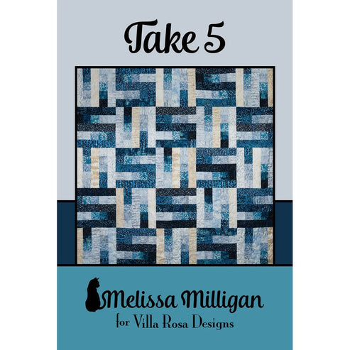 Take 5 Quilt Pattern – Fort Worth Fabric Studio